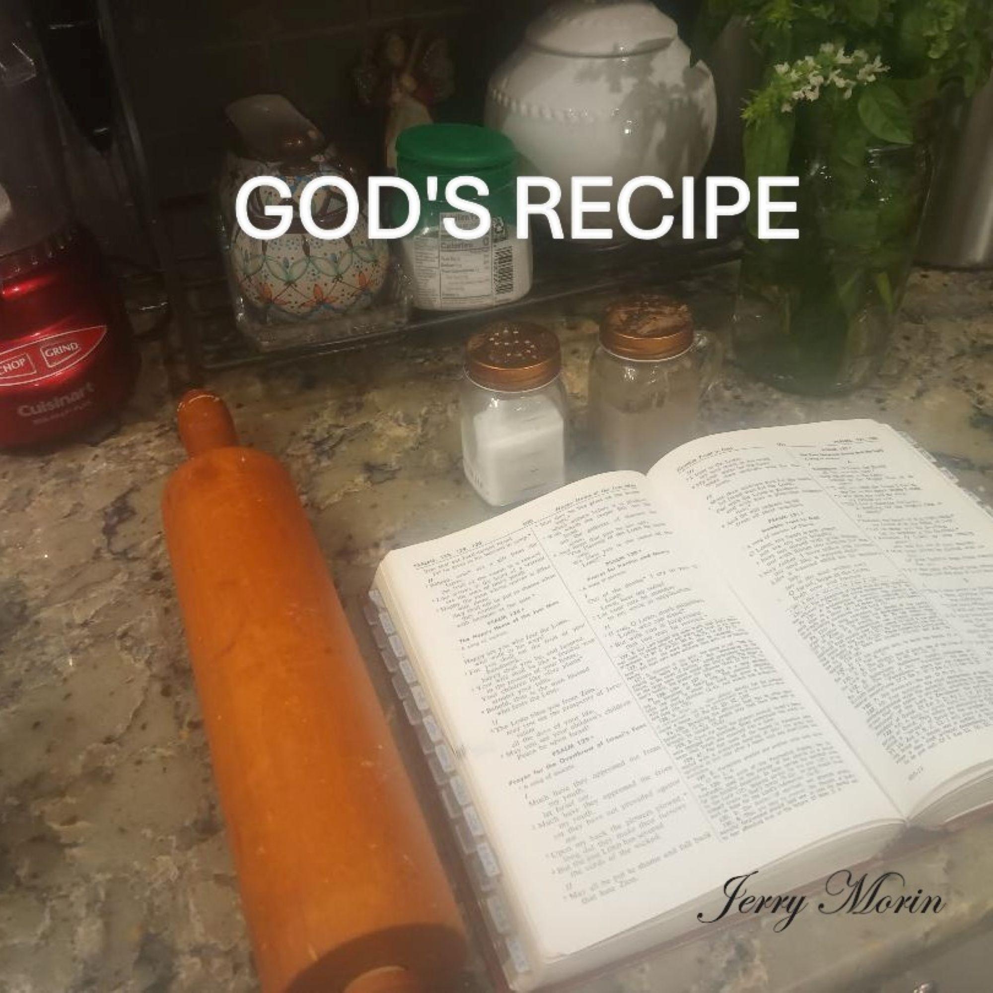 Jerry Morin | God's Recipe - Leaks